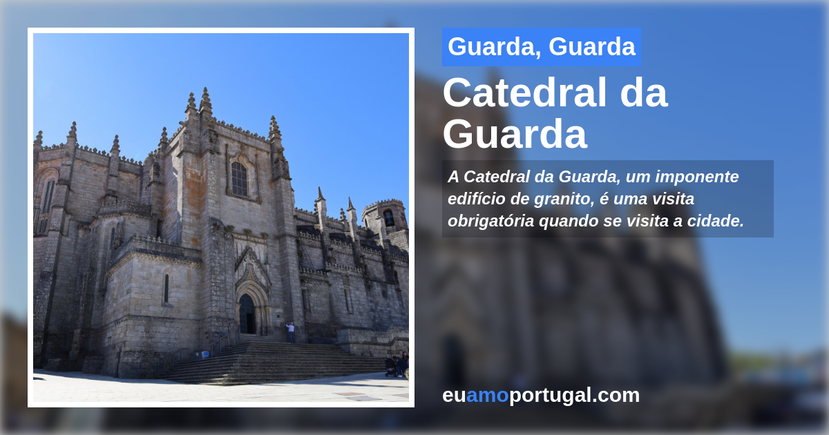 Catedral da Guarda