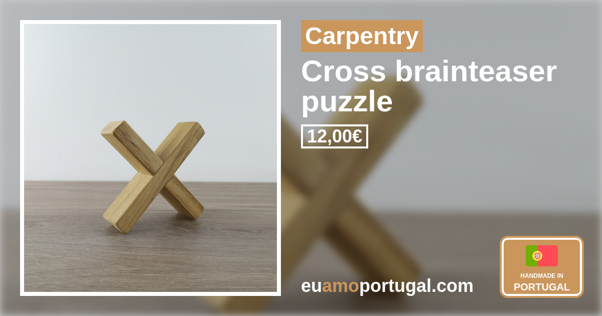 Wooden cross brainteaser puzzle, handcrafted in Portugal