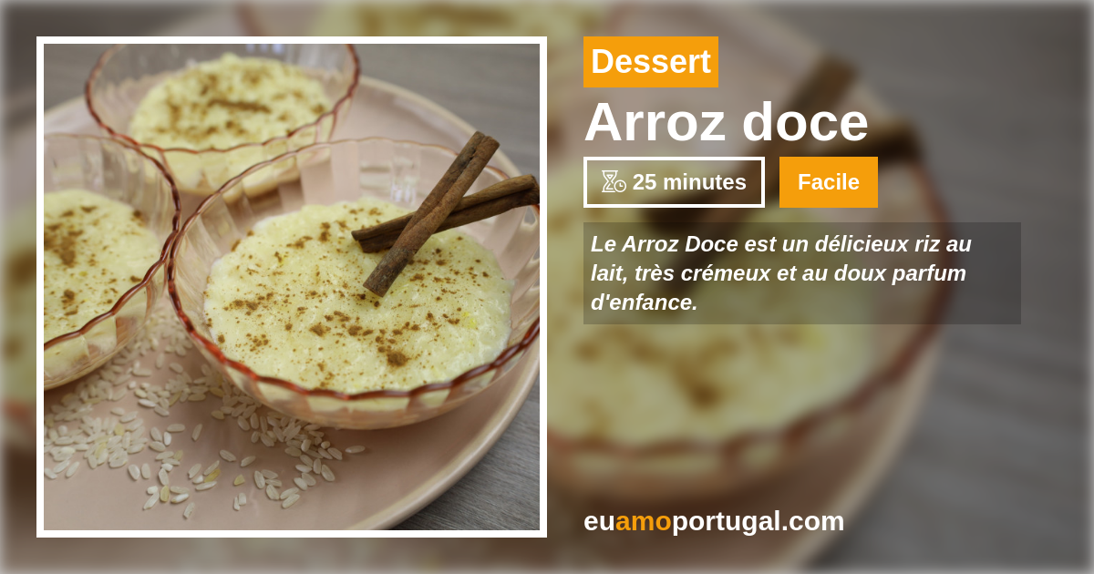 Recette du Arroz doce - Riz au Lait traditionnel Portugais
