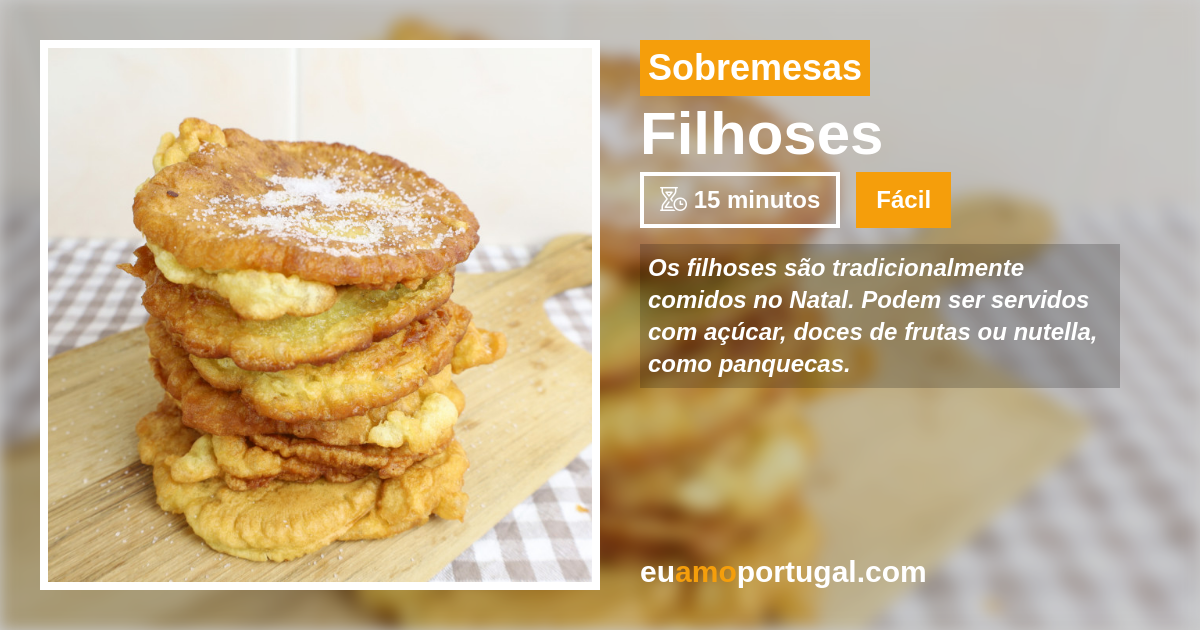 Receita tradicional de Filhoses [Económica e rápida]