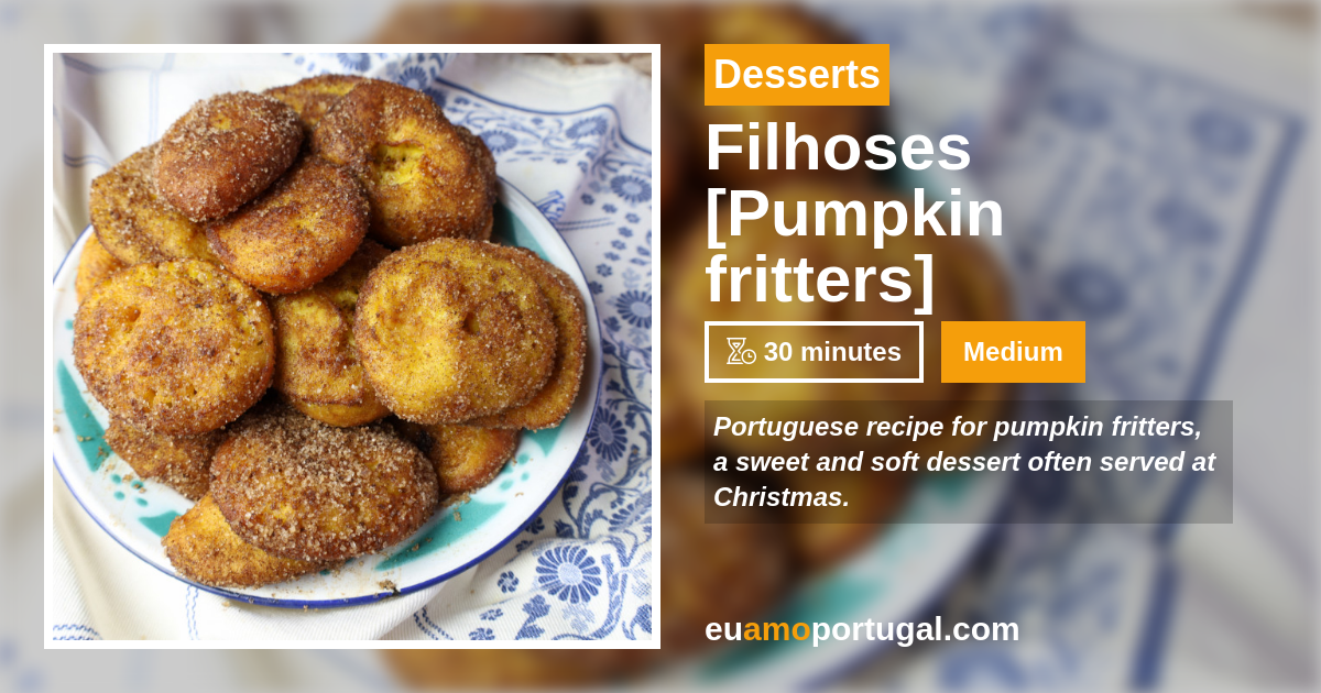 Portuguese pumpkin fritters [Filhoses de Abobora]